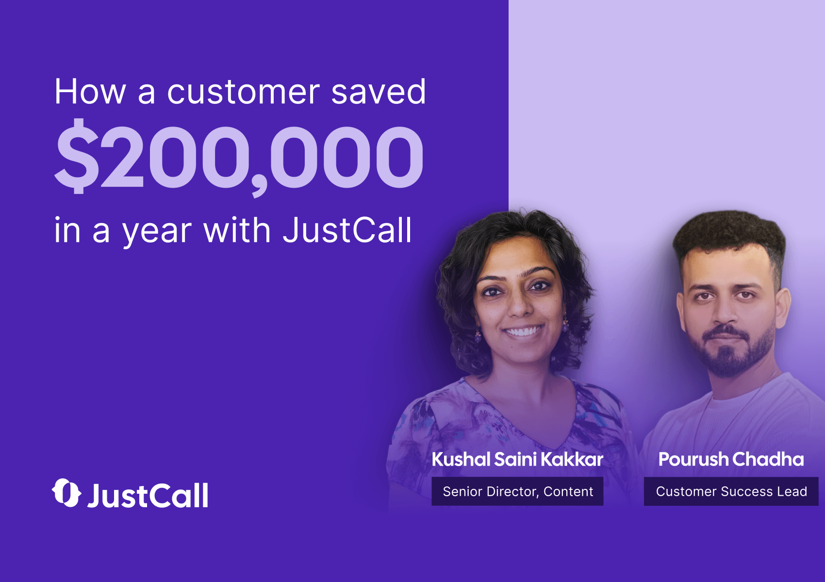 Live Case Study: How JustCall Helped Save $200K in a Year for ...
